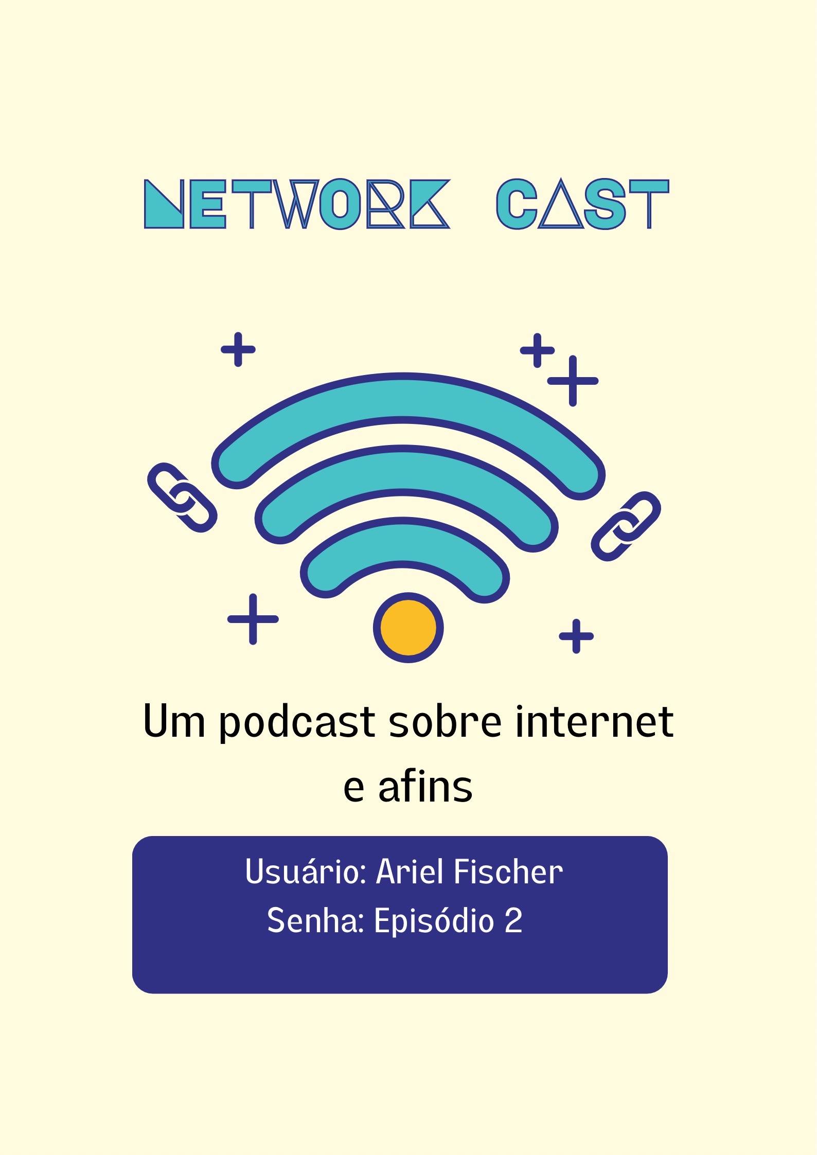 NetWork Cast – Ep 2. – Redes e Relações Digitais